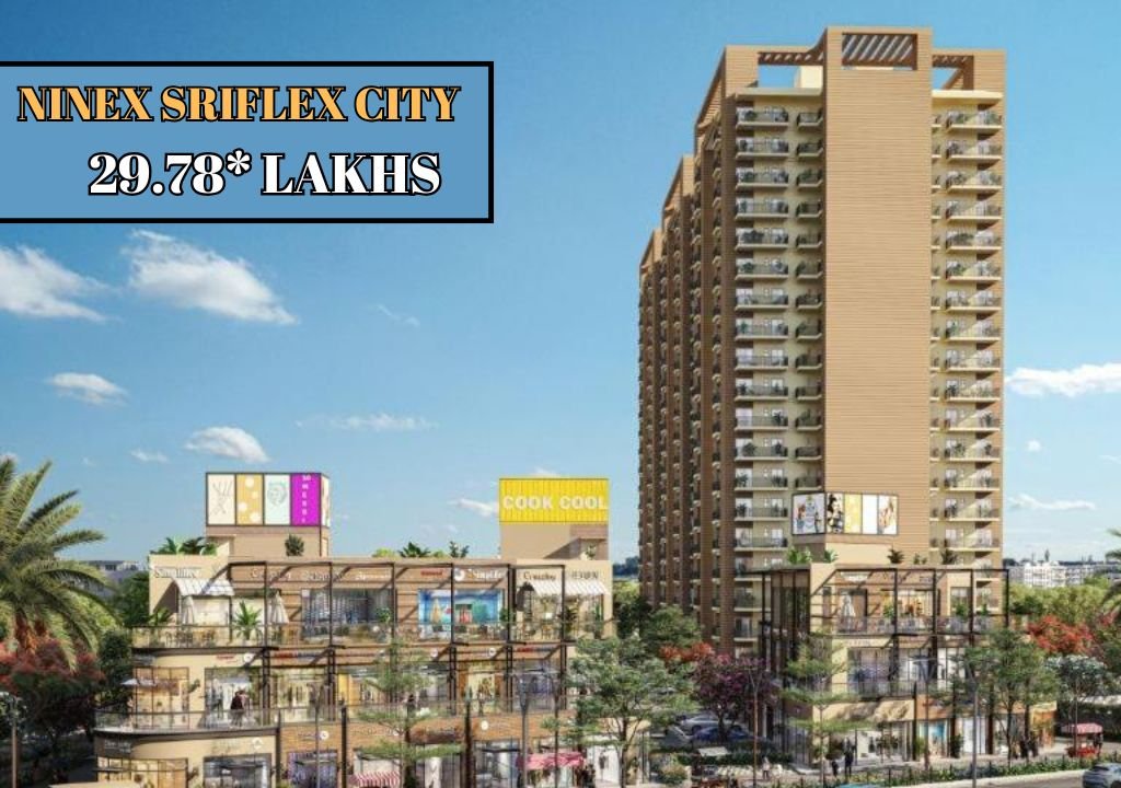 Ninex Sriflex City Sector 4 Sohna - Phase 2